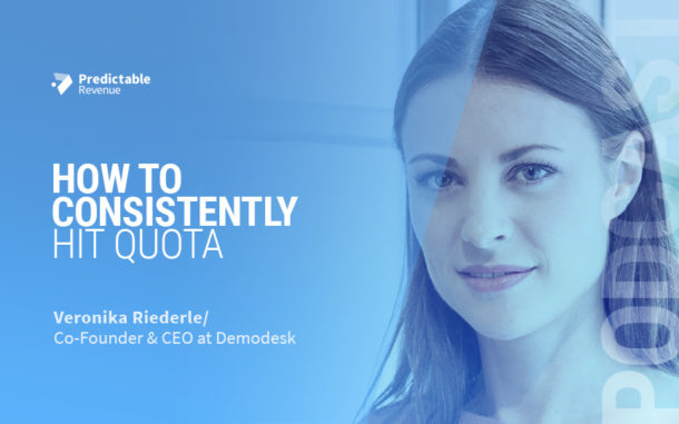 How To Consistently Hit Sales Quota⎪Predictable Revenue