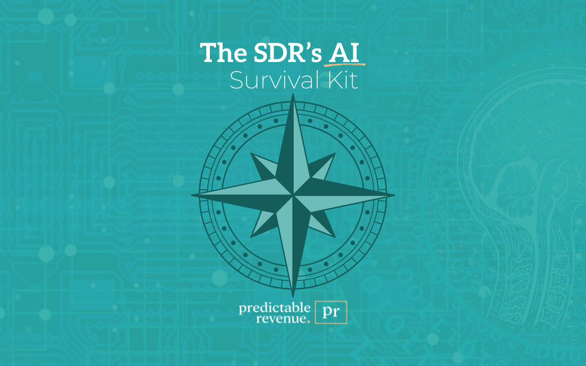 The SDR’s AI Survival Kit - Predictable Revenue